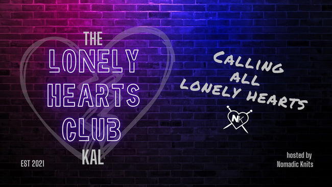 The Lonely Hearts Club Knit-Along 2026 – Nomadic Knits