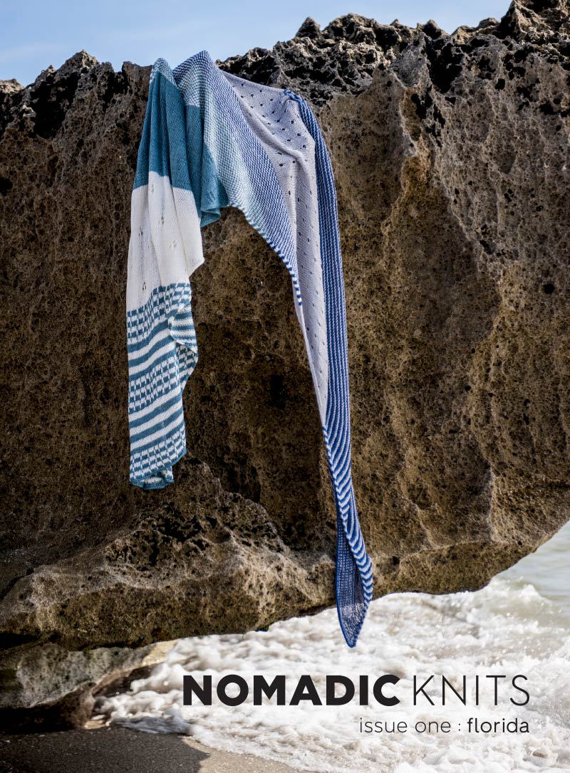 Nomadic Knits issue one : florida
